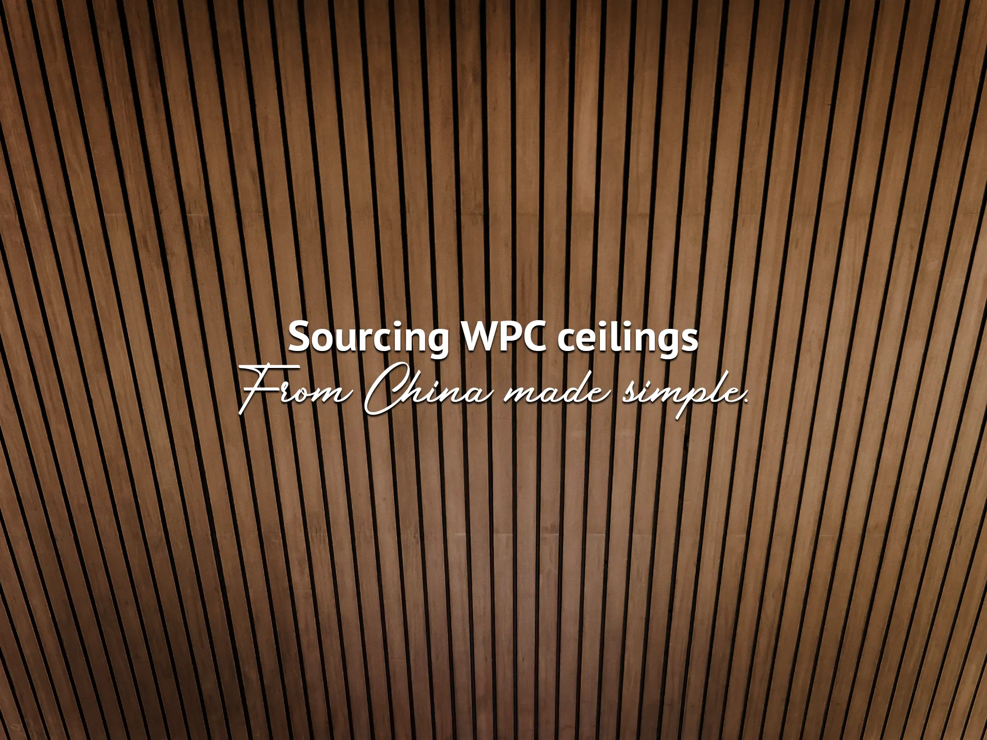 China WPC Ceiling Systems Sourcing Guide for Buyers